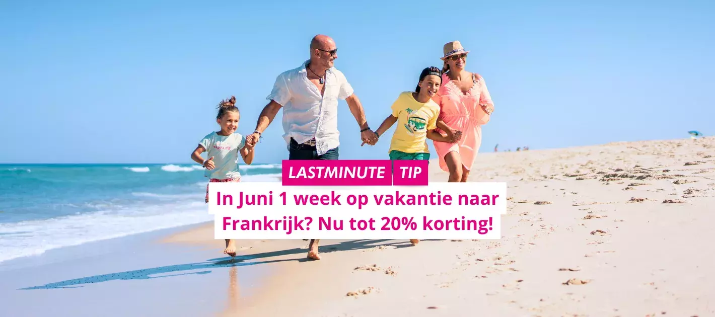 Last Minute Vakantie in Frankrijk tot wel 20% korting | Siblu